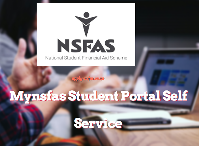 Mynsfas Student Portal Self Service 2025 - www.nsfas.org.za Mynsfas Student Portal Self Service 2025 - www.nsfas.org.za
