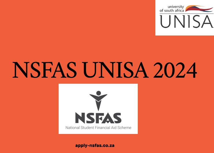 NSFAS UNISA 2024 - www.nsfas.org.za NSFAS UNISA 2024 - www.nsfas.org.za